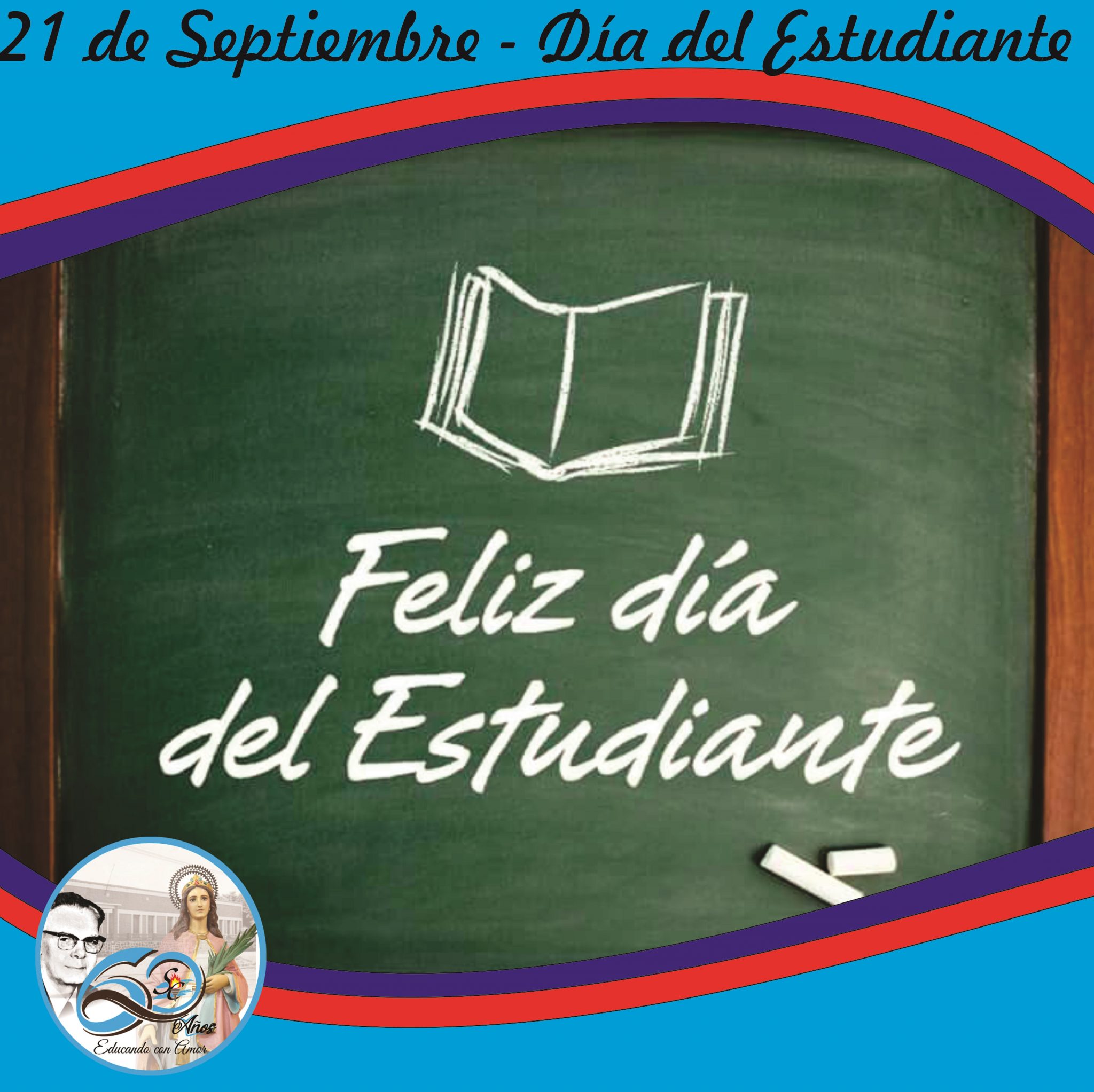 21 de Septiembre - Día del Estudiante - ISSC