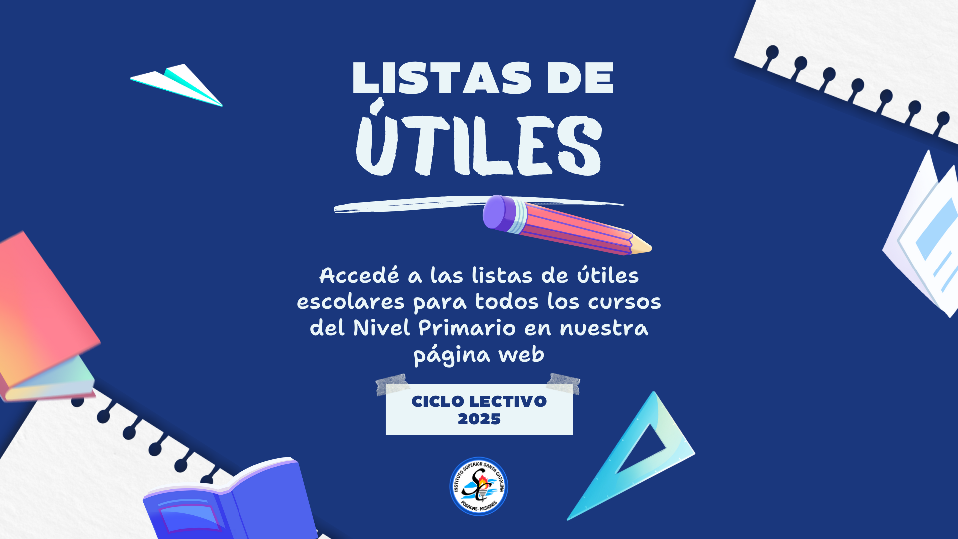 Listas de Útiles Escolares 2025 - Nivel Primario - ISSC